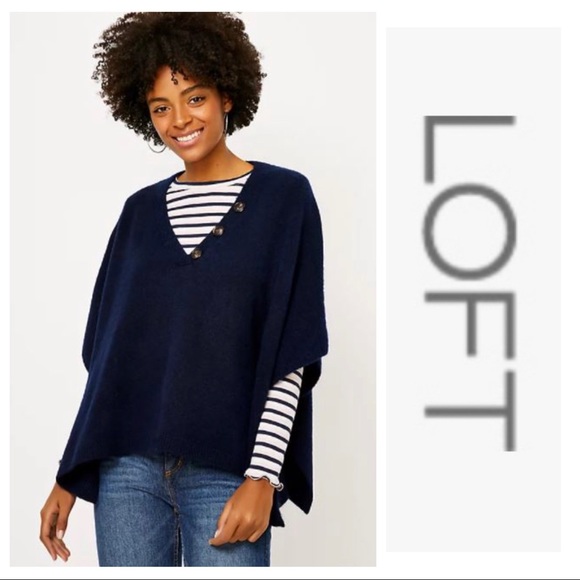 LOFT | Sweaters | Loft Button Neck Poncho | Poshmark